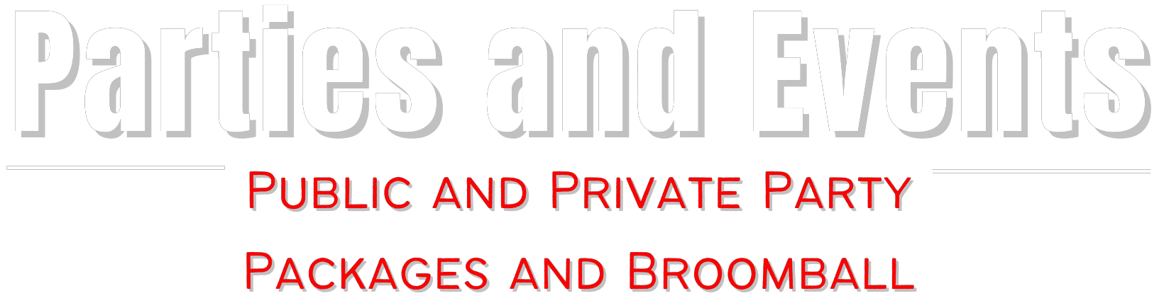 Parties and Events